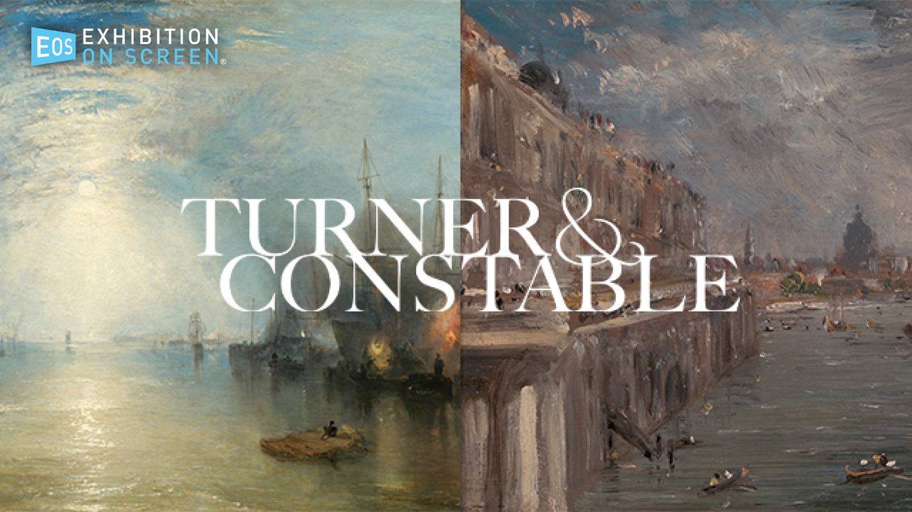Exhibition On Screen - Turner & Constable - Campus West